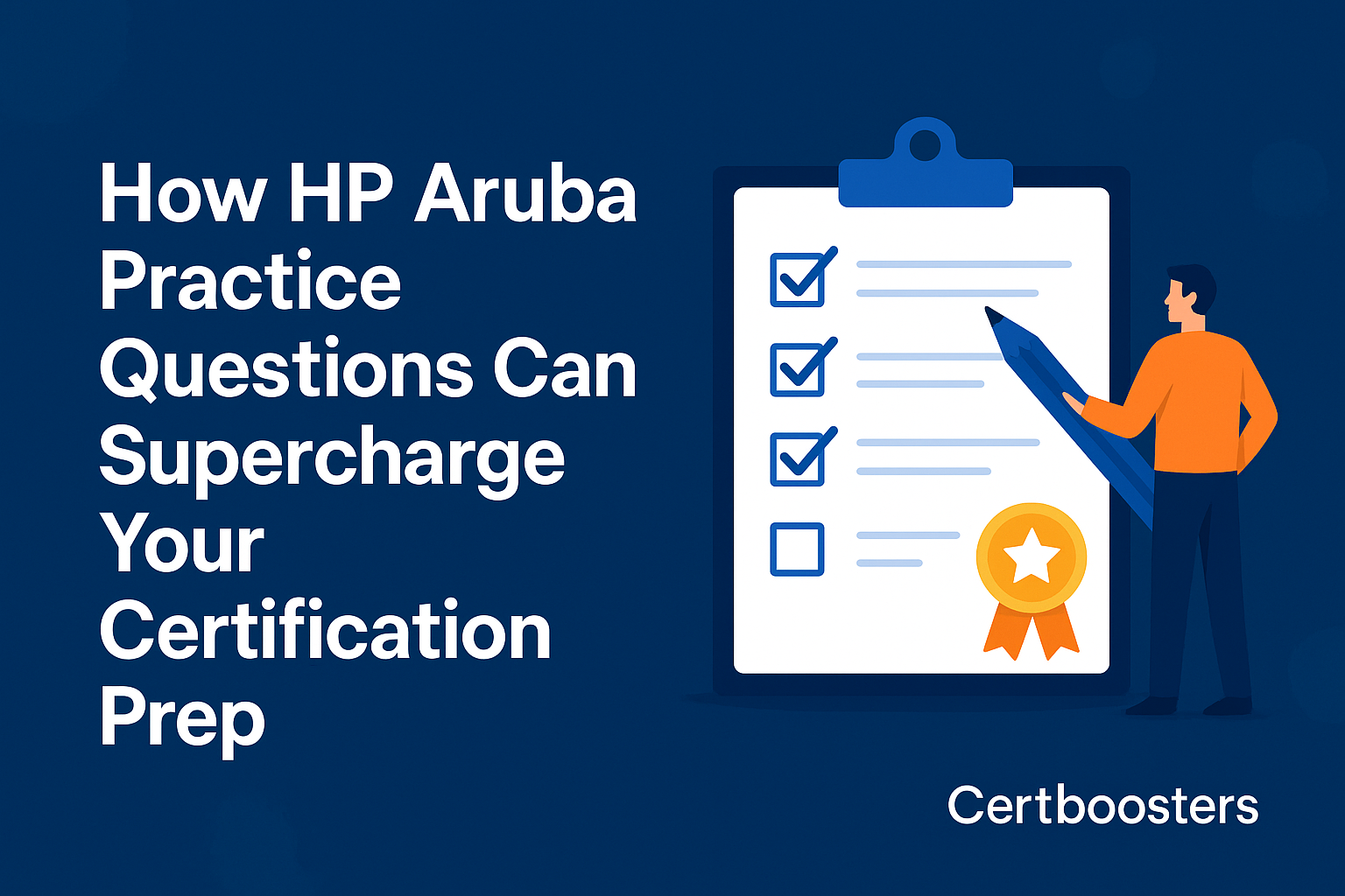 How HP Aruba Practice Questions Can Supercharge Your Certification Prep ...